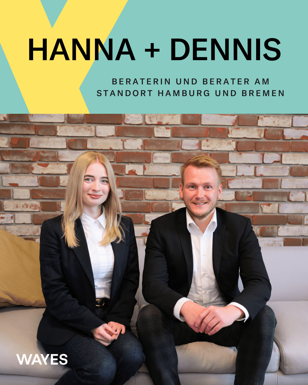 Willkommen bei WAYES, Hanna & Dennis! - WAYES